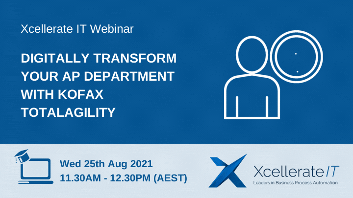 Webinar: Digitally transform your AP department with Kofax TotalAgility ...